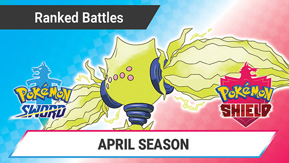 Pokémon Sword and Pokémon Shield Ranked Battles April 2022 Season ...