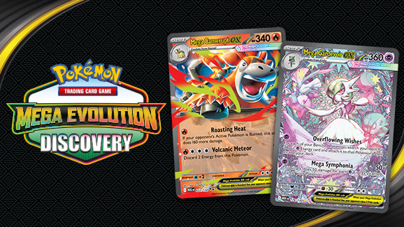 Visit the Pokémon Trading Card Game: Mega Evolution Discovery ...