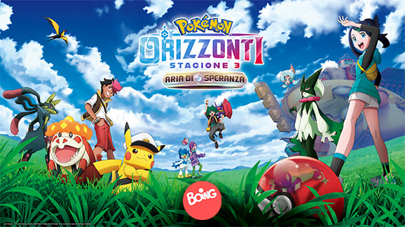 Orizzonti Pokémon - Stagione 3: Aria di speranza in arrivo su Boing